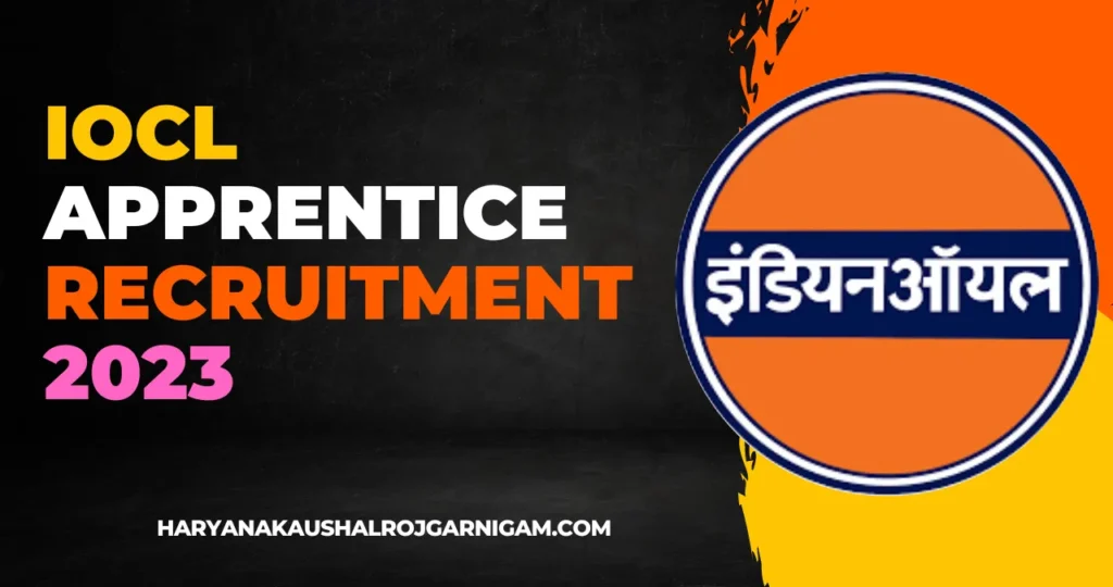 IOCL Apprentice Recruitment 2023